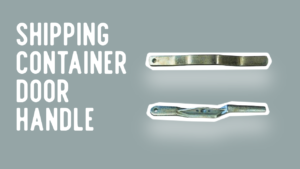 Container Door Handle [ Never try to open if not Available ]